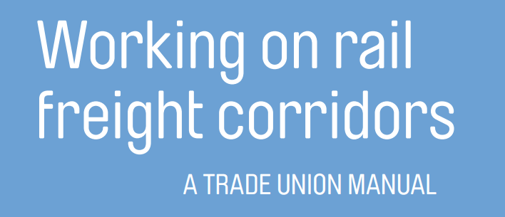 ETF: European Transport Workers' Federation | Working on Rail Freight ...