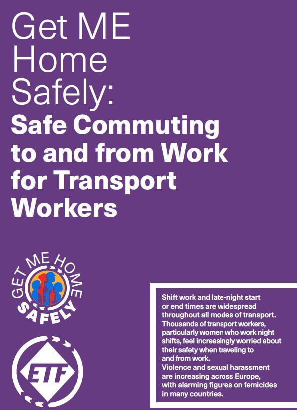 ETF: European Transport Workers' Federation | ETF 'Get ME home safely ...