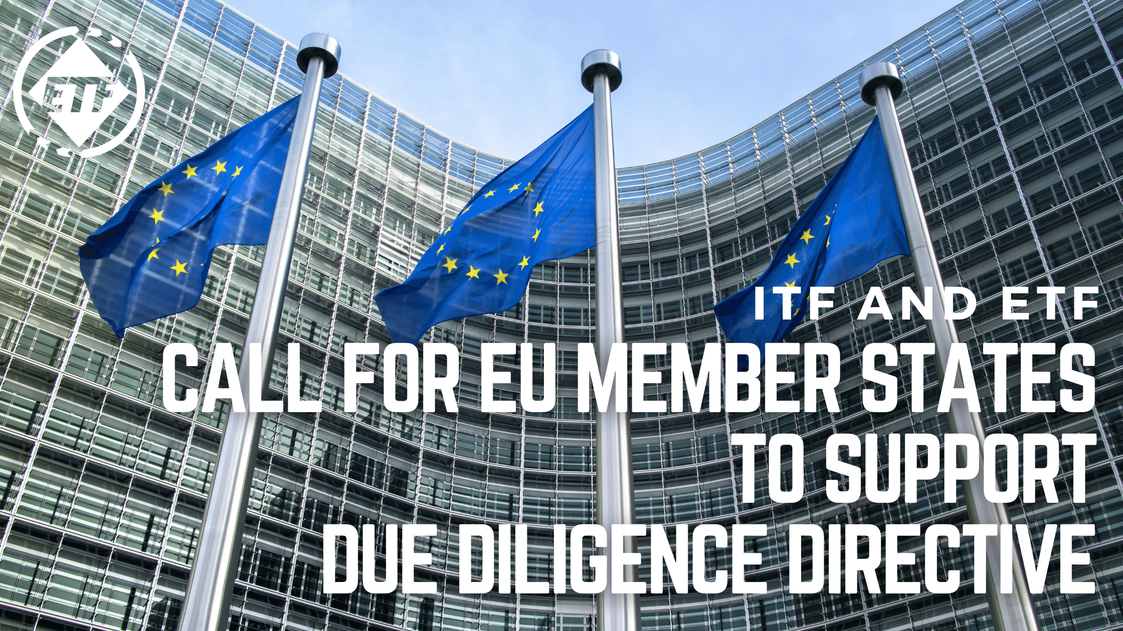 ETF: European Transport Workers' Federation | ETF and ITF Urge EU ...