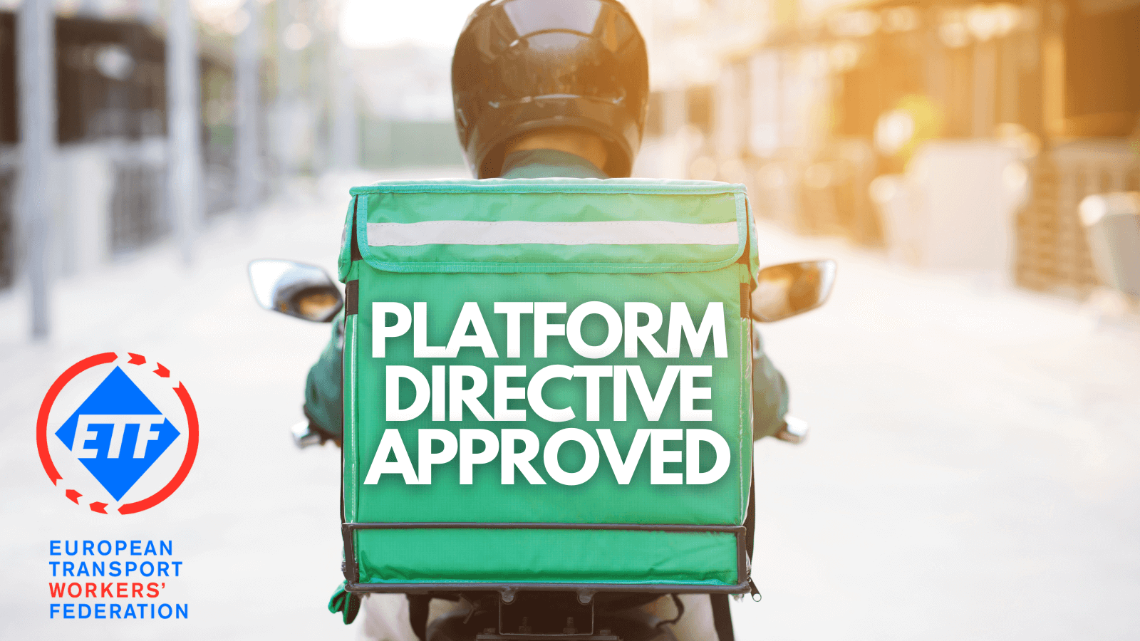 ETF: European Transport Workers' Federation | Platform Directive: A Win ...